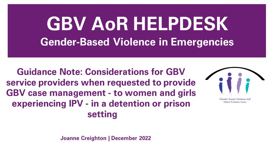 Considerations for GBV service providers when requested to provide GBV case management - to ...